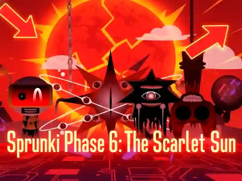 Sprunki Phase 6: The Scarlet Sun — Play Free Online on SGameS