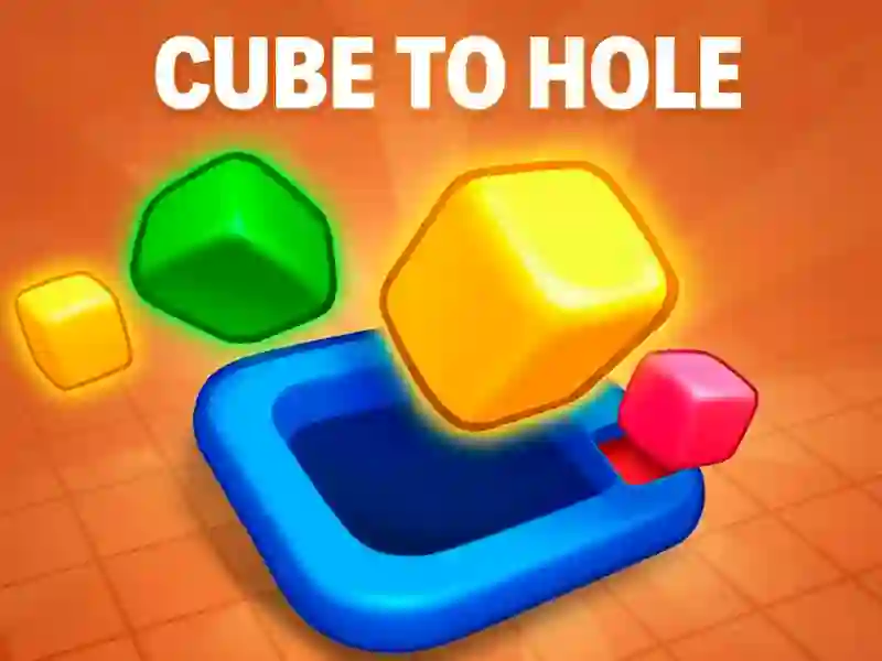 Cube to Hole 🕹️ Play online on SGameS