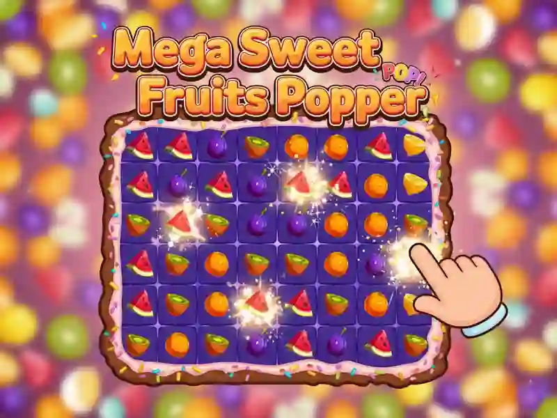 Mega Sweet Fruits Popper 🕹️ Play online on SGameS