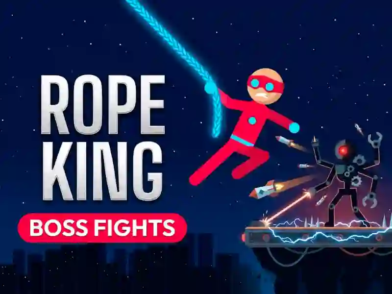 Rope King Boss Fights 🕹️ Luaj online në SGameS